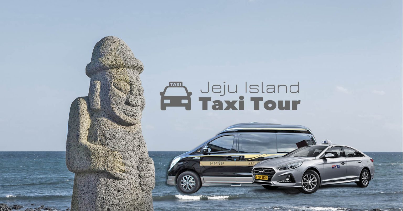 Jeju Taxi Tour: The Best Way to Explore Jeju Island Like a Local ...